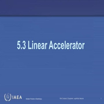 LINEAR ACCELERATOR | PPTX