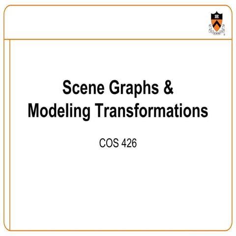 Scenes Graphs and Modelling Transformation | PDF