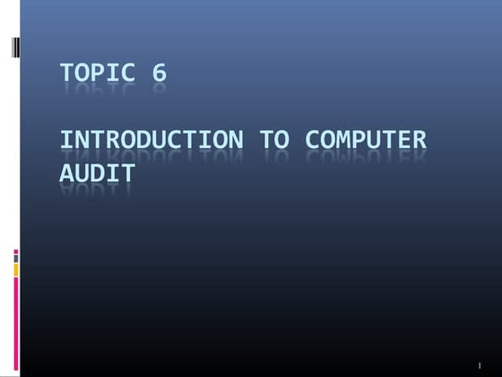 Auditing in EDP Environment/Computerized Audit | PPT