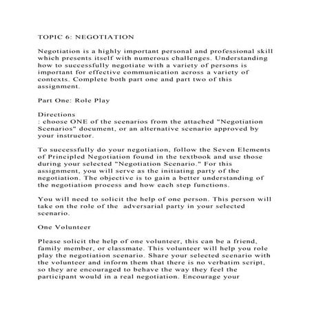 TOPIC 6 NEGOTIATIONNegotiation is a highly important personal a.docx