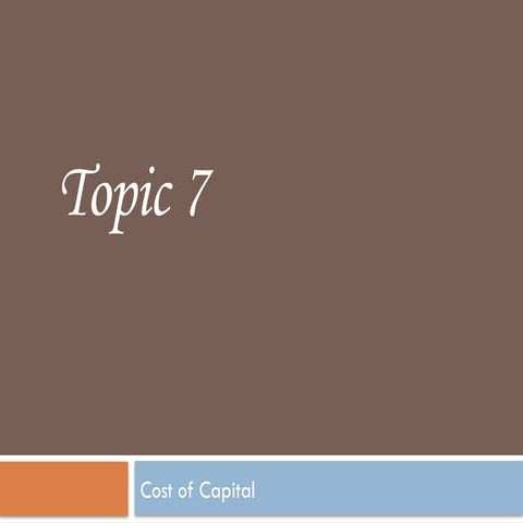 Accounting Topic 7 cost of capital.pptx
