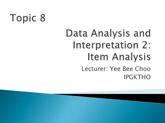 ITEM-ANALYSIS-AND-VALIDATION-in-assessment-in-learning.pptx