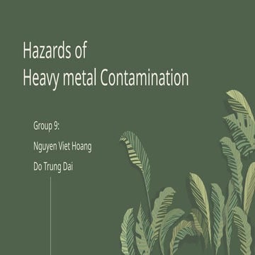 Topic 9 _ Hazards of Heavy metal Contamination.pptx
