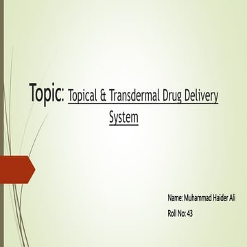 Topical and Transdermal drug delivery system..pptx