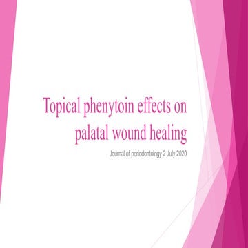 Topical phenytoin effects on palatal wound healing.pptx