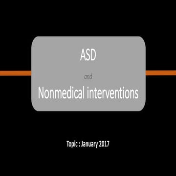 ASD and Nonmedical Interventions | PPT