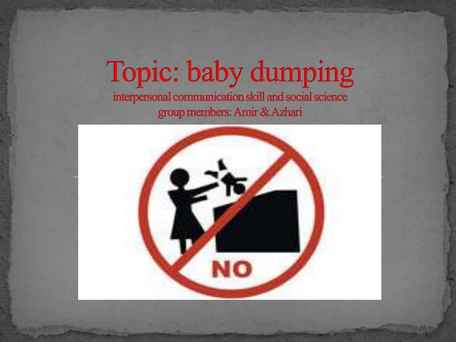 Baby dumping | PPTX