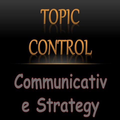 Topic control | PPTX