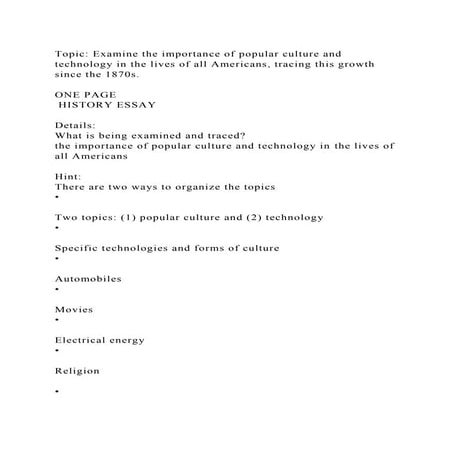 Topic Examine the importance of popular culture and technology in t.docx