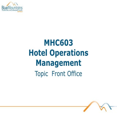 Topic Front Office MHC603 Term 4 2016.pptx