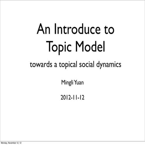 An Introduce to Topic Model | PPT