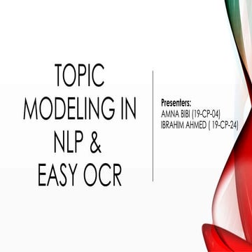 TOPIC__MODELING_IN_NLP__& __EasyOCR.pptx