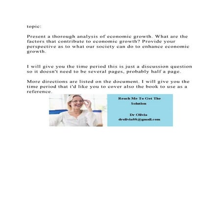 topicPresent a thorough analysis of economic growth. What are t.docx