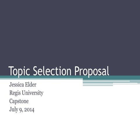 Topic selection, capstone | PPTX