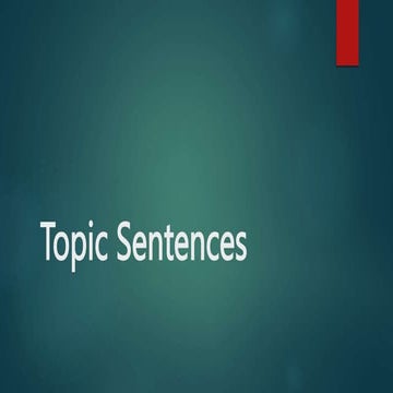 Topic Sentences.pptx