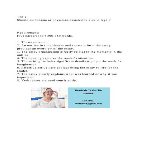 TopicShould euthanasia or physician-assisted suicide is legal.docx