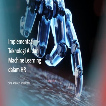 Topik 13 Implementasi AI dan Machine Learning dalam HR | PPT
