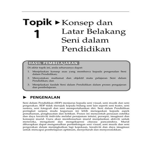 Topik 1 konsep dan latar belakang seni dalam pendidikan | PDF