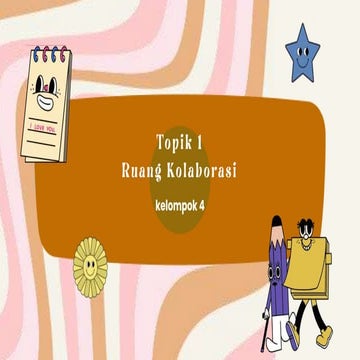 Topik 1 Ruang Kolaborasi.pptx