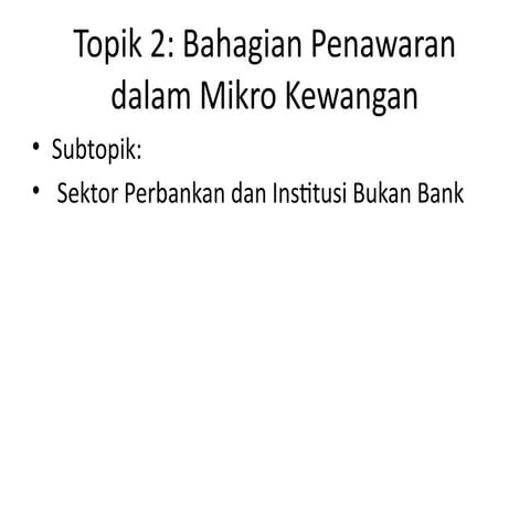 Topik_2_Bahagian_Penawaran_dalam_Mikro_Kewangan.pptx