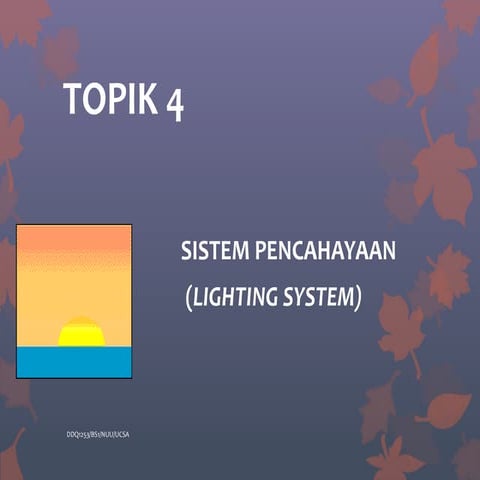 Topik 4 lighting | PPTX