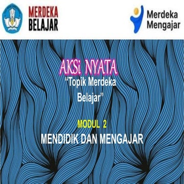 Topik Merdeka Belajar modul 2.ppsx