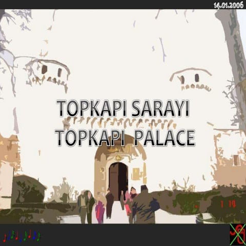TOPKAPI SARAYI, TOPKAPI PALACE | PPSX