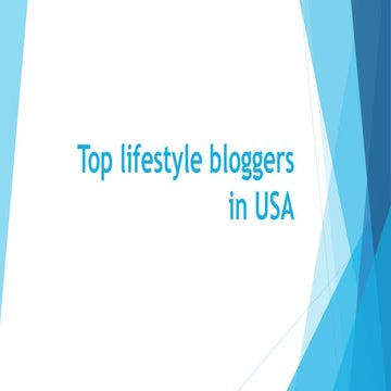 Top lifestyle bloggers in USA.pptx