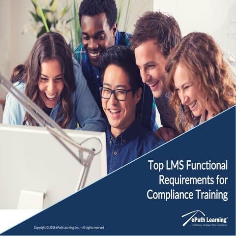 Top LMS Functional Requirements for Compliance Training | PPT