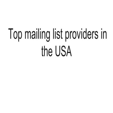 Top mailing list providers in the USA.pptx