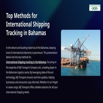 Top Methods for International Shipping Tracking in Bahamas.pptx