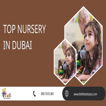 top nursery in dubai | Top Nursery in Dubai | PPT