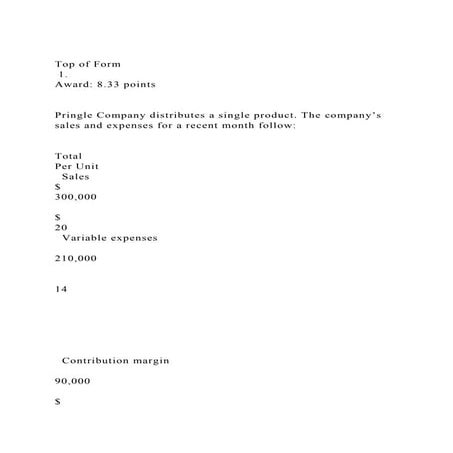 Top of Form 1.Award 8.33 pointsPringle Company distribu.docx