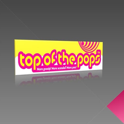 Top Of The Pops Magazine | PPT