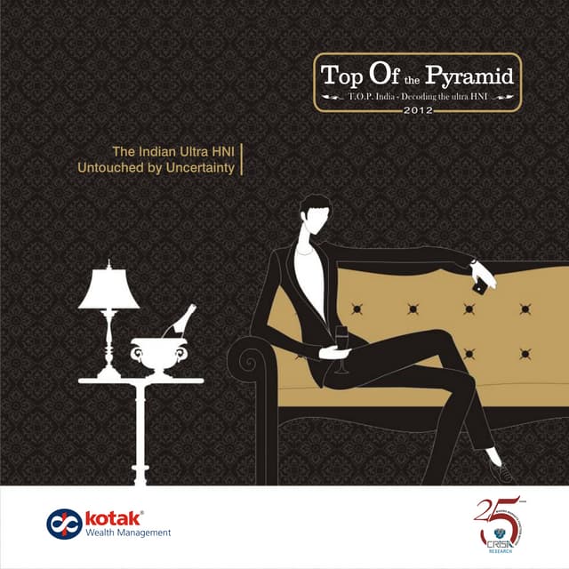 Top of the pyramid 2012 - Study by Kotak | PDF