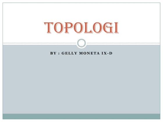 Topologi | PPTX