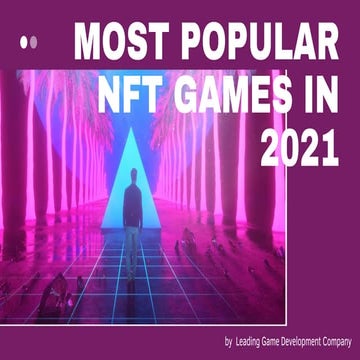 Top popular NFT games | PPT