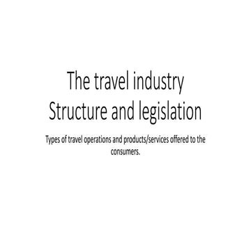 Travel Industry Structure and Legislation (overview) | PPT