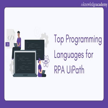 Top Programming Languages for RPA UiPath | The Knowledge Academy | PDF