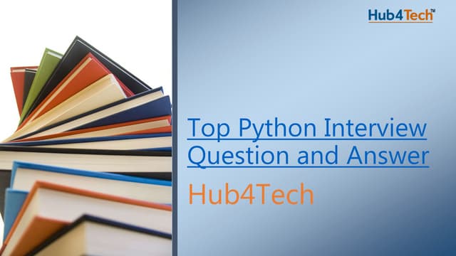 Top python interview question and answer | PPTX Top python interview question and answer | PPTX