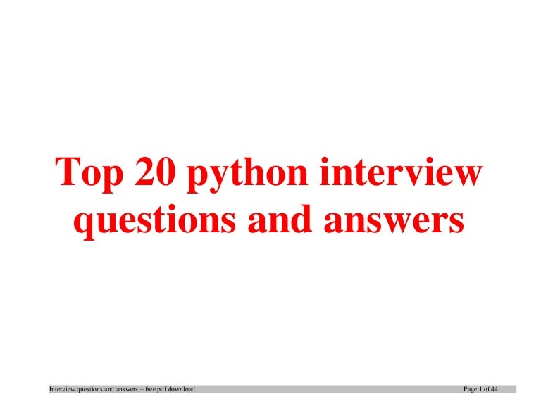 Top 20 Python Interview Questions And Answers Pdf Ebook Free Download top-20-python-interview-questions-and-answers-pdf-ebook-free-download