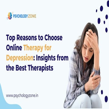 Top Reasons to Choose Online Therapy for Depression Insights from the ...