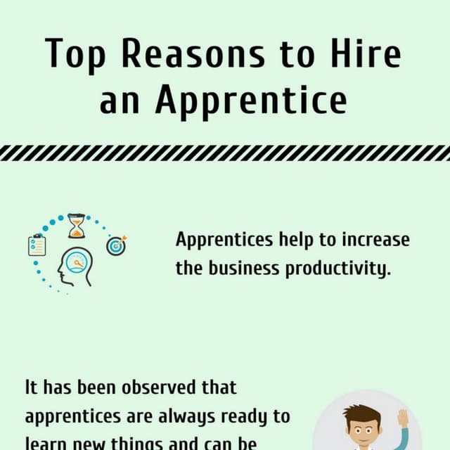 Top Reasons to Hire an Apprentice | PDF