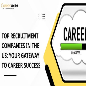 Top Recruitment Companies in the US Your Gateway to Career Success.pptx