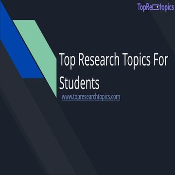 Top Research Topics For Students In 2025 | PPTX