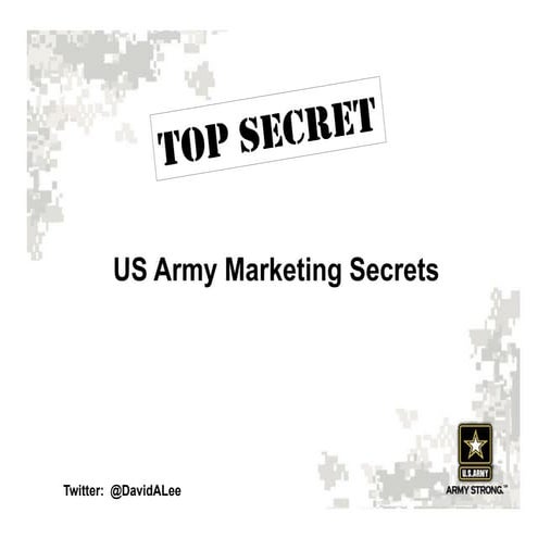 Top Secret - Army Marketing Secrets | PDF