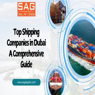 Top Shipping Companies in Dubai A Comprehensive Guide.pdf