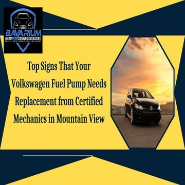 Top Signs That Your Volkswagen Fuel Pump Needs Replacement from ...