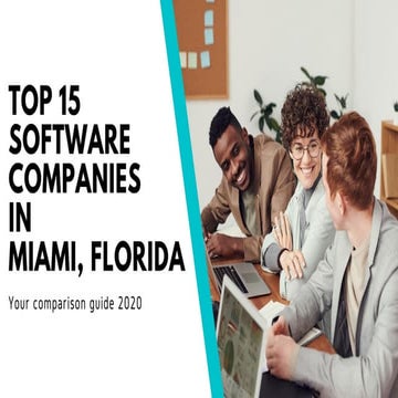 Top Software Companies in Miami, Florida [Full list 2020] | PPT