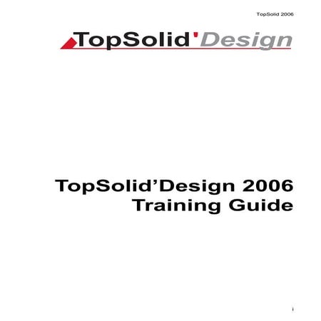 Topsolid design 2006 manual | PDF